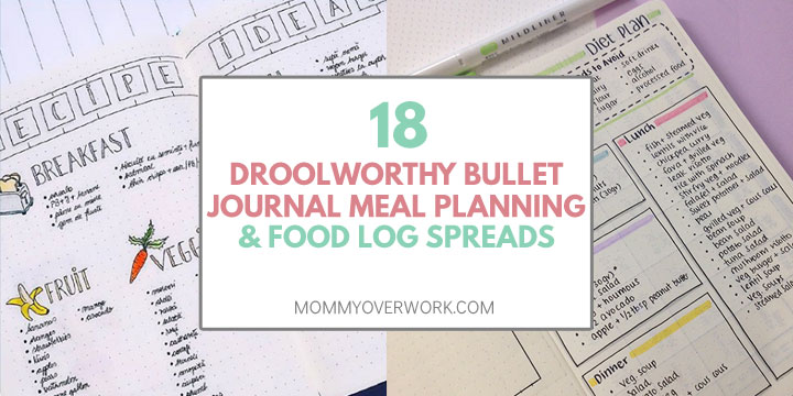 18 DROOLWORTHY Bullet Journal Meal Planning & Food Log Ideas